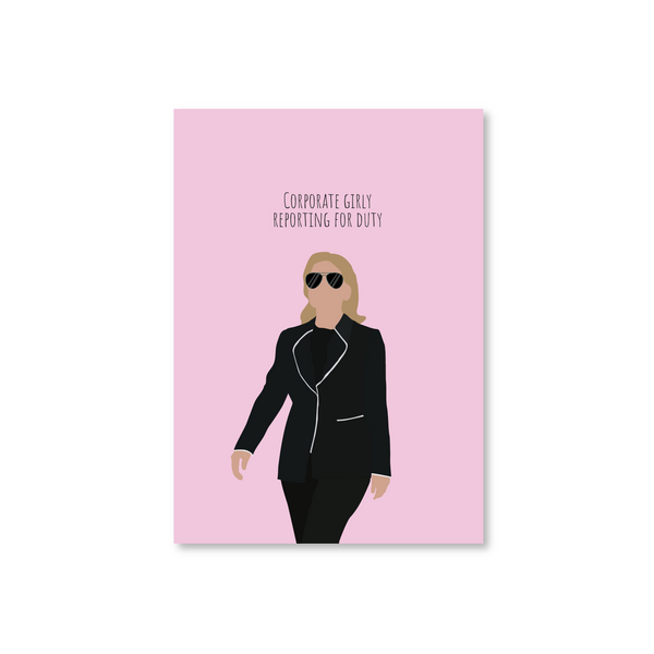 Corporate Girly Reporting For Duty (New Job Card) – FeelGoodTimes