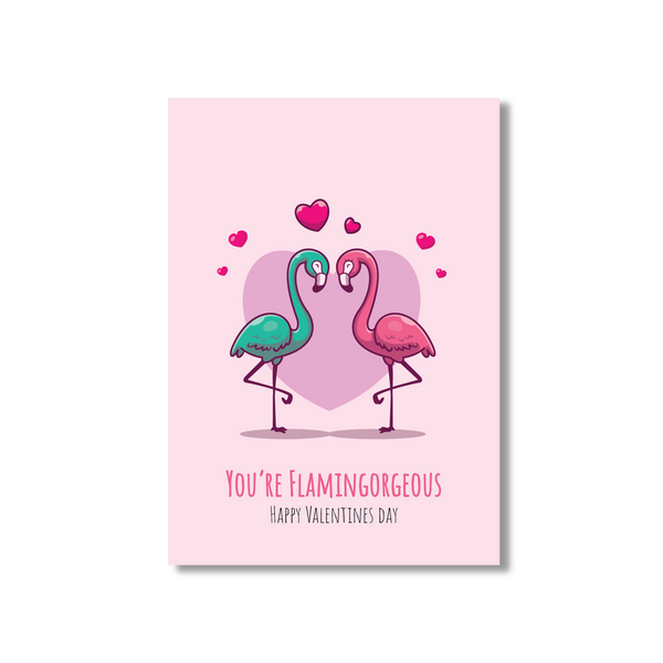 You're Flamingorgeous (Flamingo Valentines Day Card) – FeelGoodTimes